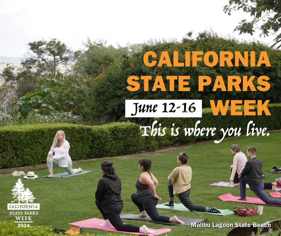 California State Parks Week: Social Media Toolkit | California State ...