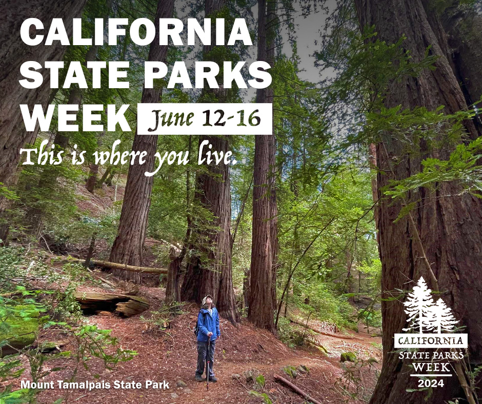 California State Parks Week: Social Media Toolkit | California State ...