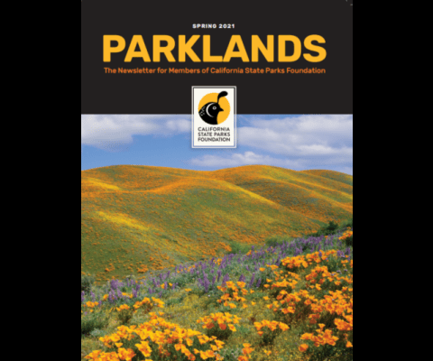 Parklands Spring 2021 | California State Parks Foundation