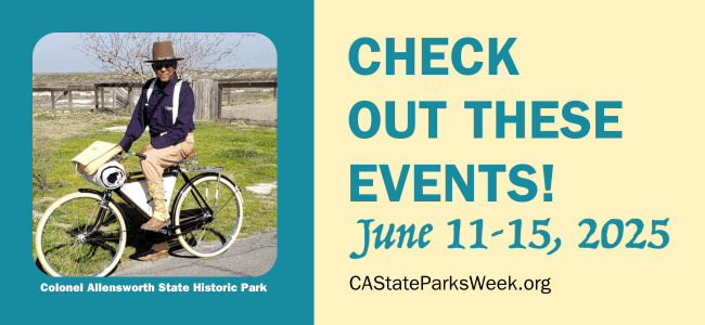 California State Parks Week 2025: Explore, Celebrate & Protect ...
